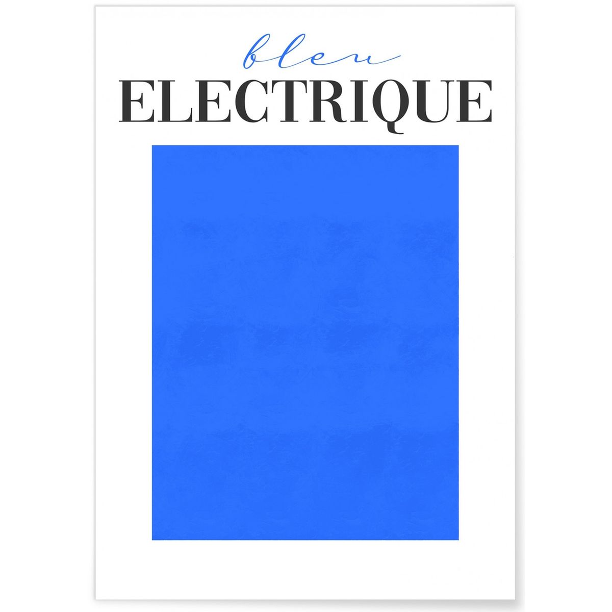 Affiche bleu electrique Couleur multicolore L'afficherie | La Redoute